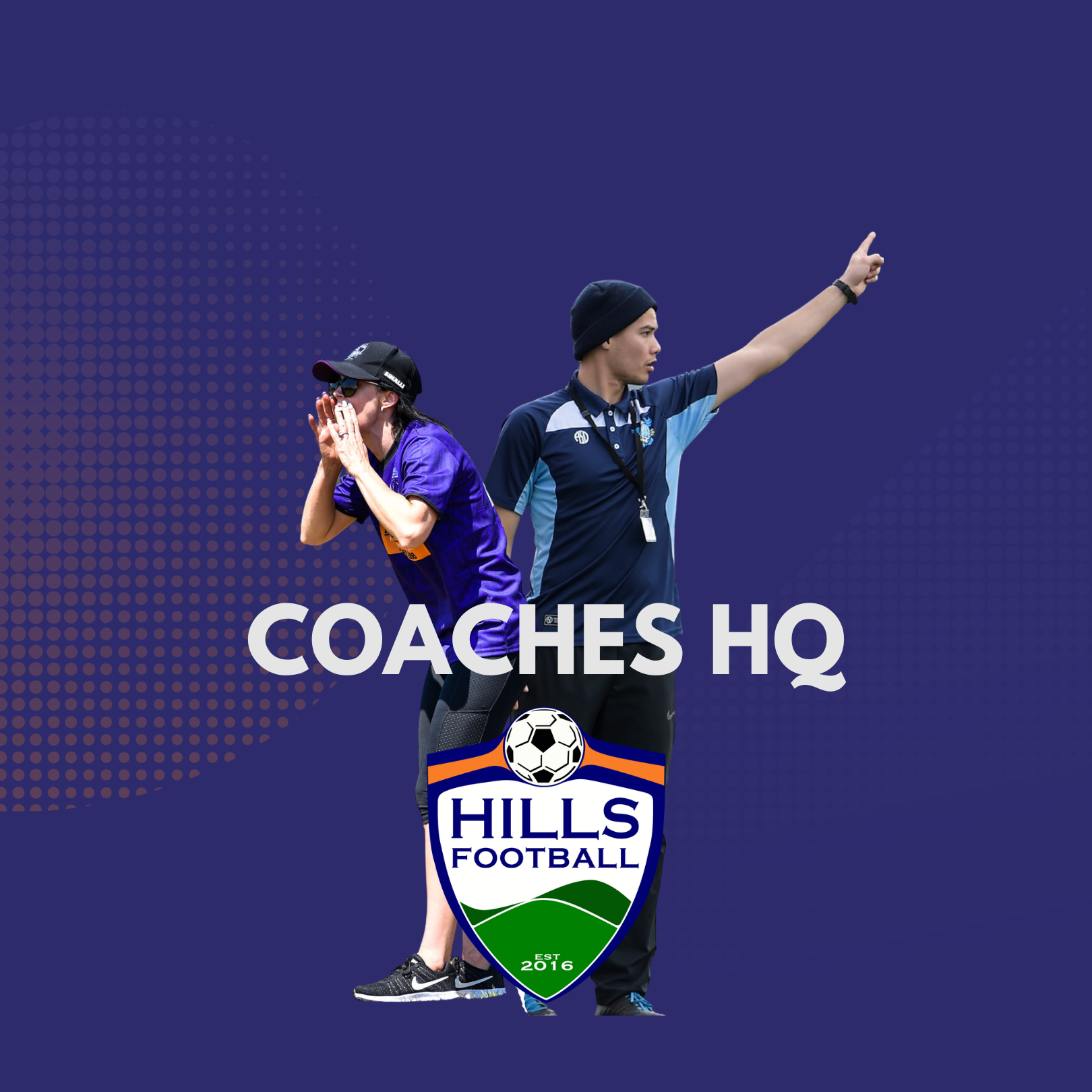 Coaches HQ | Hills Football Association